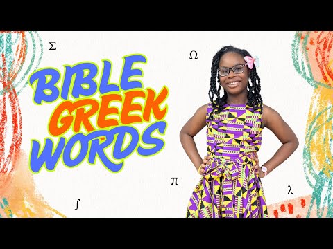 Bible Greek Words I Kids Bible School (KBS)
