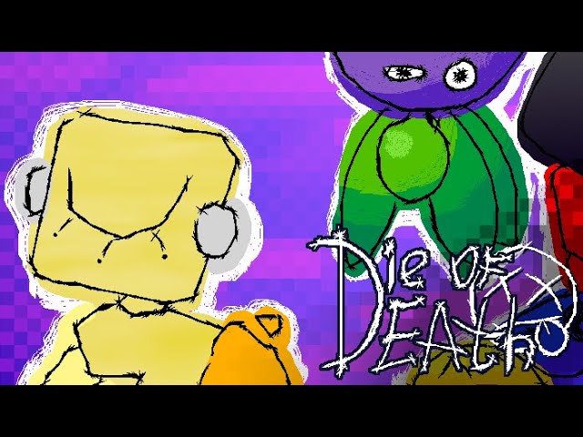 Die of Death: A beginner's guide