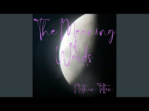 The Meaning of Words