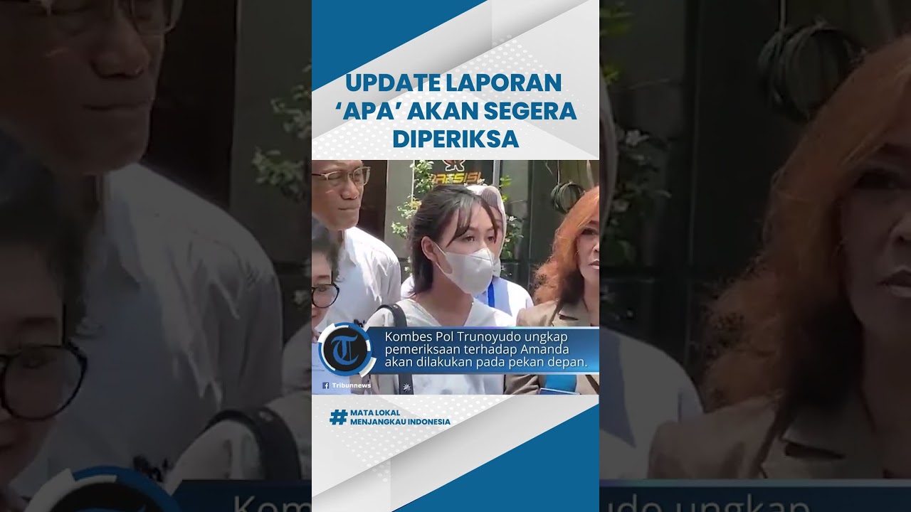 Amanda Alias APA Akan Segera Diperiksa Terkait Laporannya untuk Mario ...