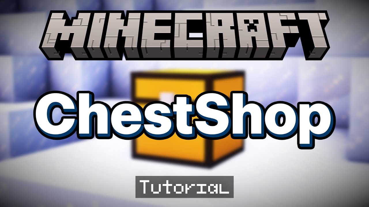 Easily Create Shops In Minecraft With ChestShop