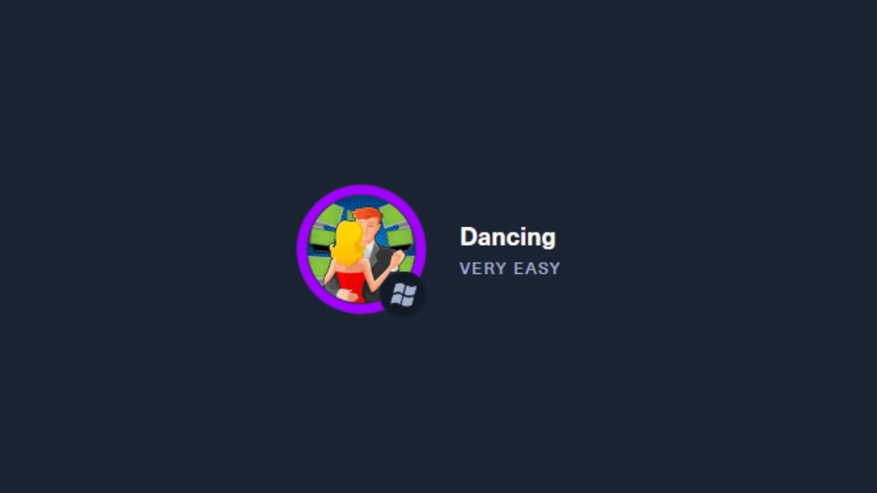 Dancing - HackTheBox | Complete detailed walkthrough