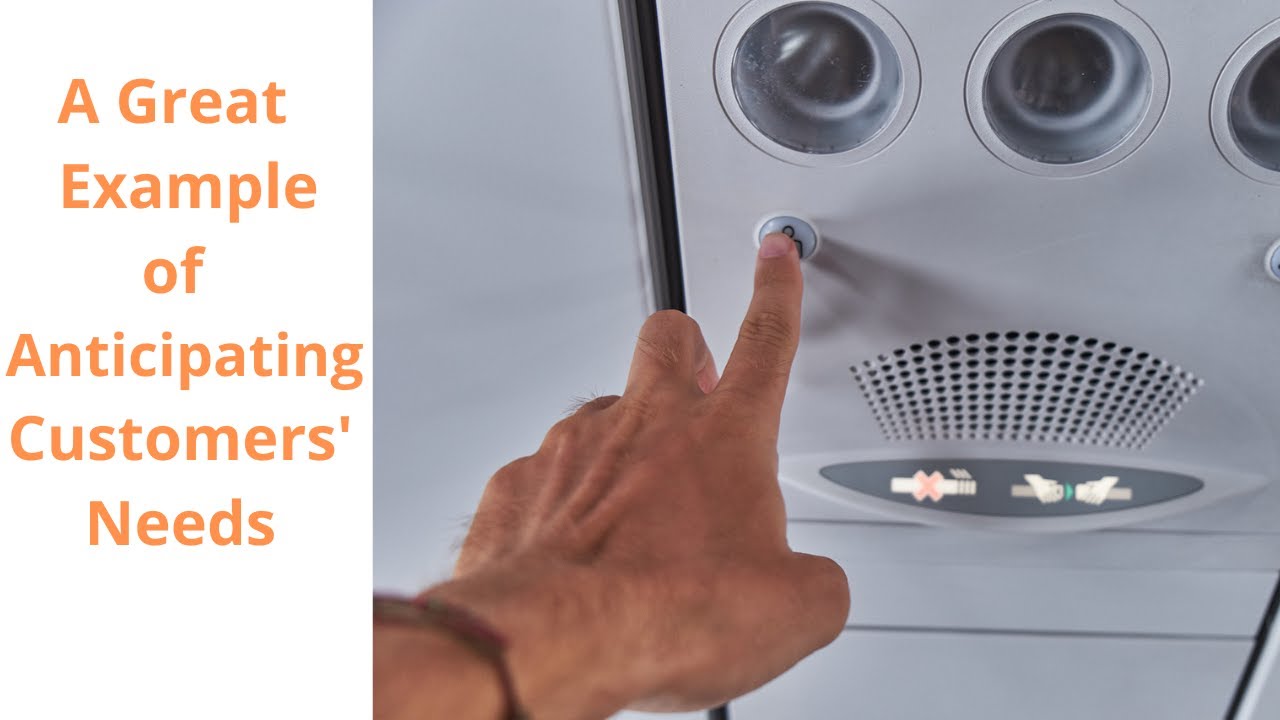 Customer service examples: Anticipating customer needs