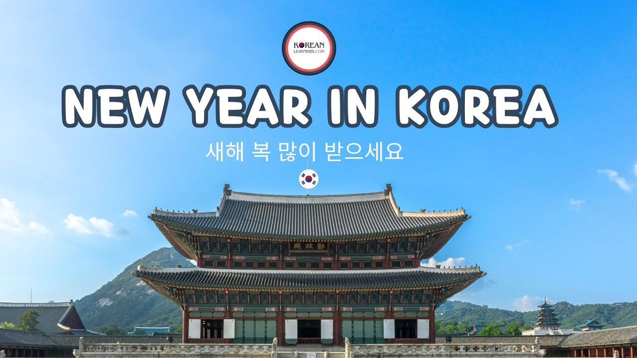 New Year in Korea: Seollal, Traditions & Customs #koreannewyear #seollal #koreanculture