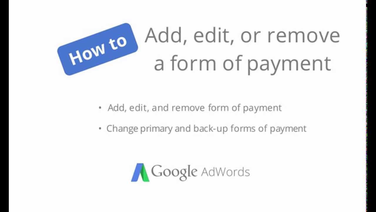 How to add, edit or remove a form of payment