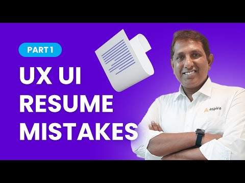 7 Common Resume Mistakes - UI UX Design Beginner - Part 1 | Explained by Rambal, Aspira Design
