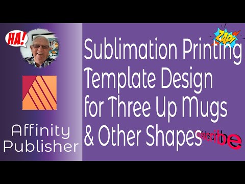 Sublimation Printing Templates Using Affinity Publisher For Super Efficient Multi-Image Designs