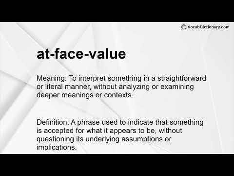 at-face-value Meaning