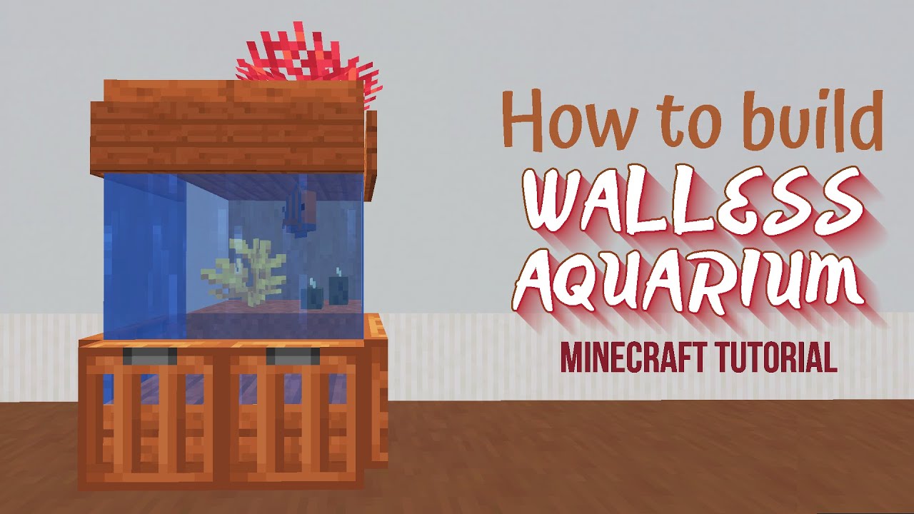 How to Build a Walless Aquarium / Fish Tank (Minecraft Tutorial)