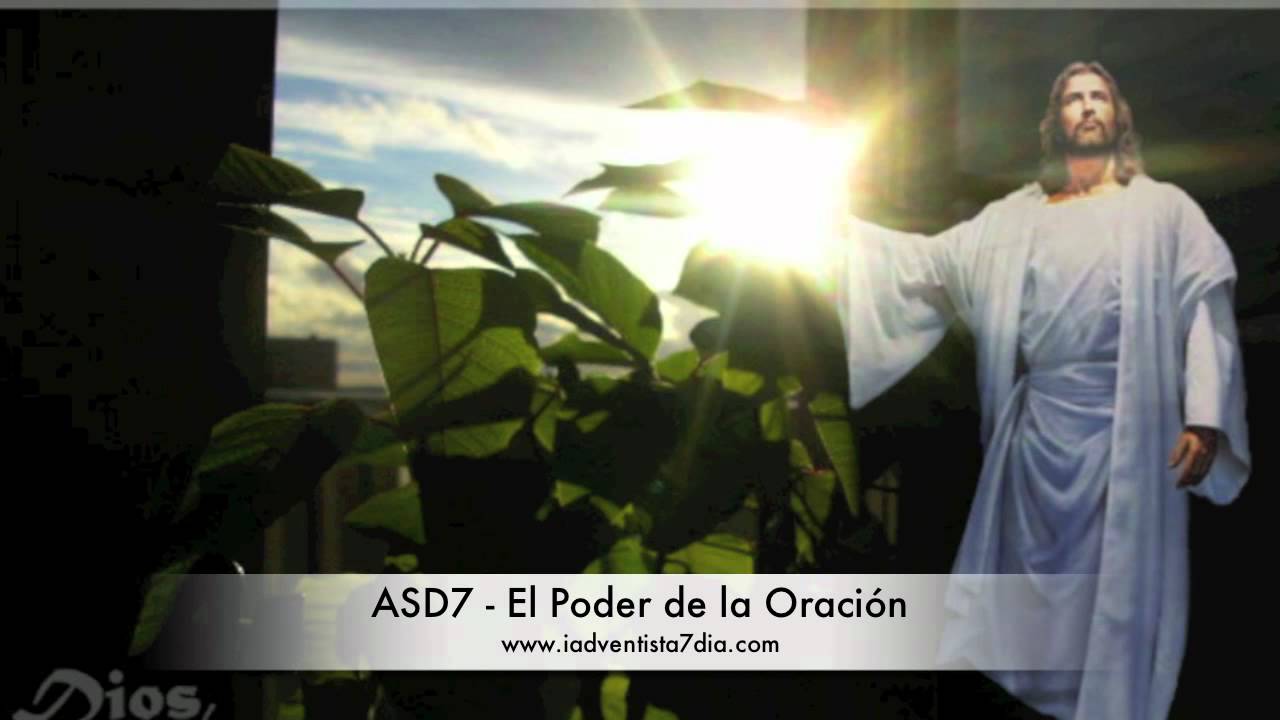 ASD7 - El Poder de la Oración