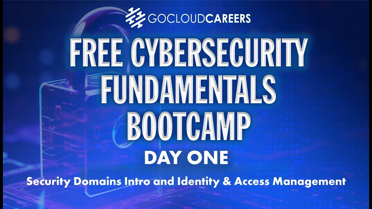 Cybersecurity Bootcamp – Day 1 (Cybersecurity Fundamentals – IAM)