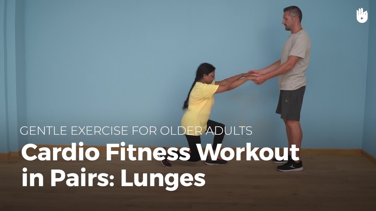 Cardio Exercise in Pairs: Lunges - Gentle Exercise for Older Adults ...