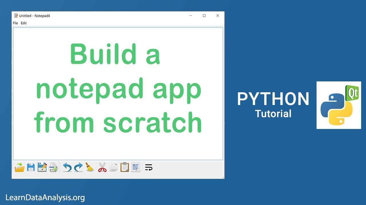 Building a Notepad using Python and PyQt5 (Complete Tutorial)