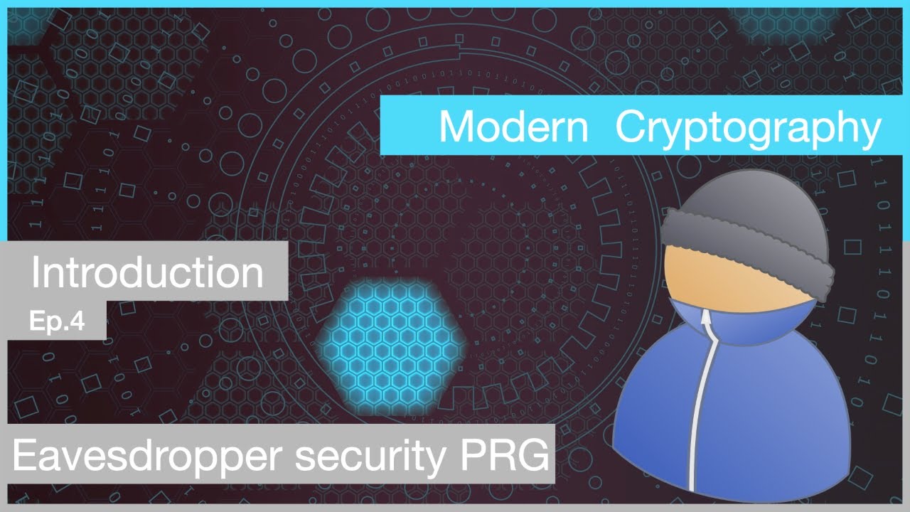 Eavesdropper security - pseudorandom generator