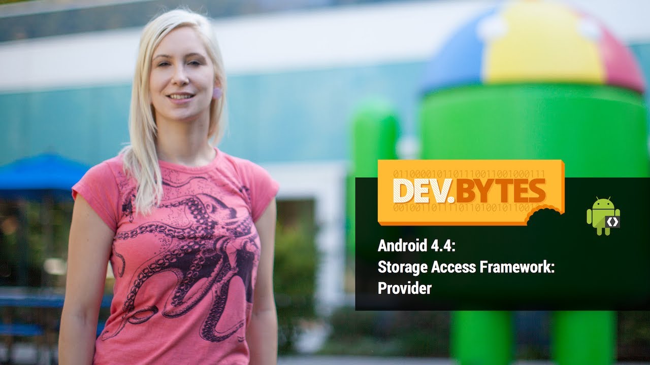 DevBytes: Android 4.4 KitKat Storage Access Framework: Provider