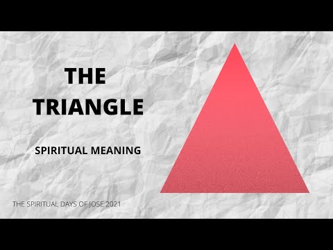 The Triangle Definition [ In Spiritual Terms ]