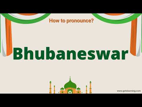 How to pronounce Bhubaneswar in English correctly | a city in India