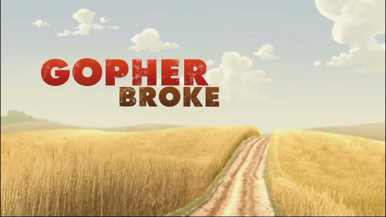Gopher Broke, Academy award nominee short film.