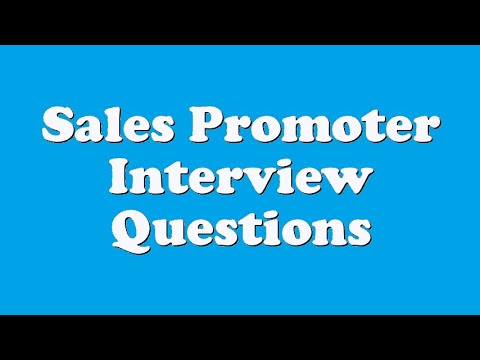 Sales Promoter Interview Questions