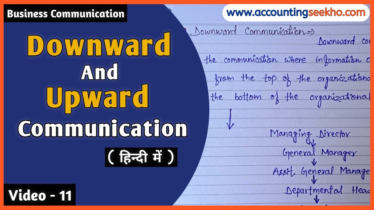 Understanding Downward and Upward Communication in Organizations ...
