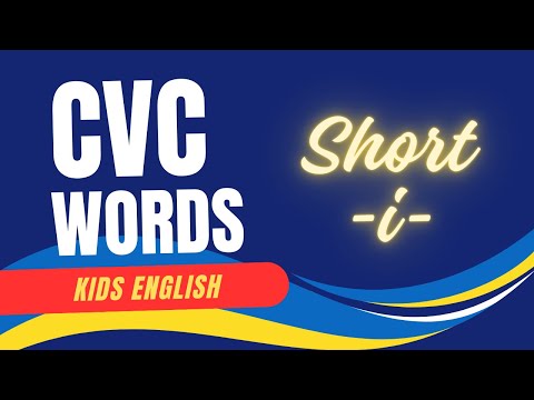 Short i CVC Word List | Learn to Read Short Vowel 'i' Words | Phonics for Kids