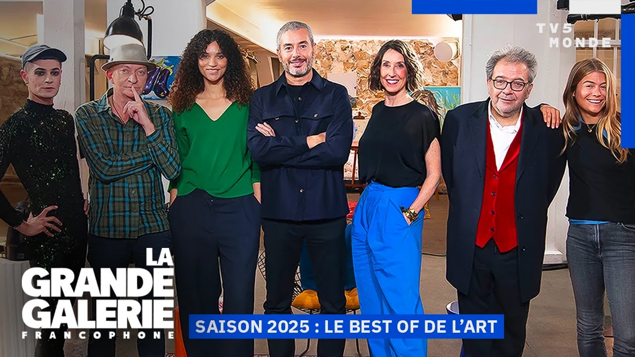 Rétrospective : Les temps forts artistiques de 2025 | La Grande Galerie Francophone | TV5MONDE