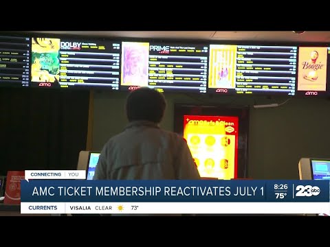 AMC ticket membership reactivates July 1