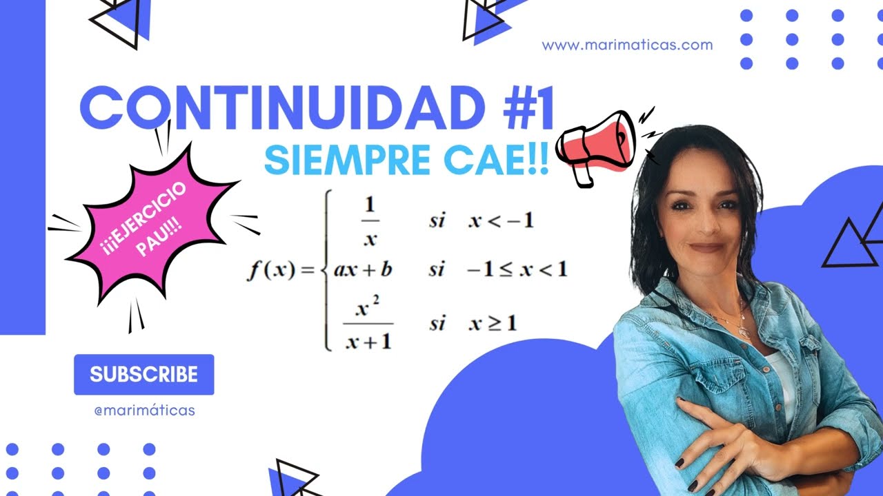 Calcular a y b para que una función a trozos sea continua | Ejercicio resuelto paso a paso