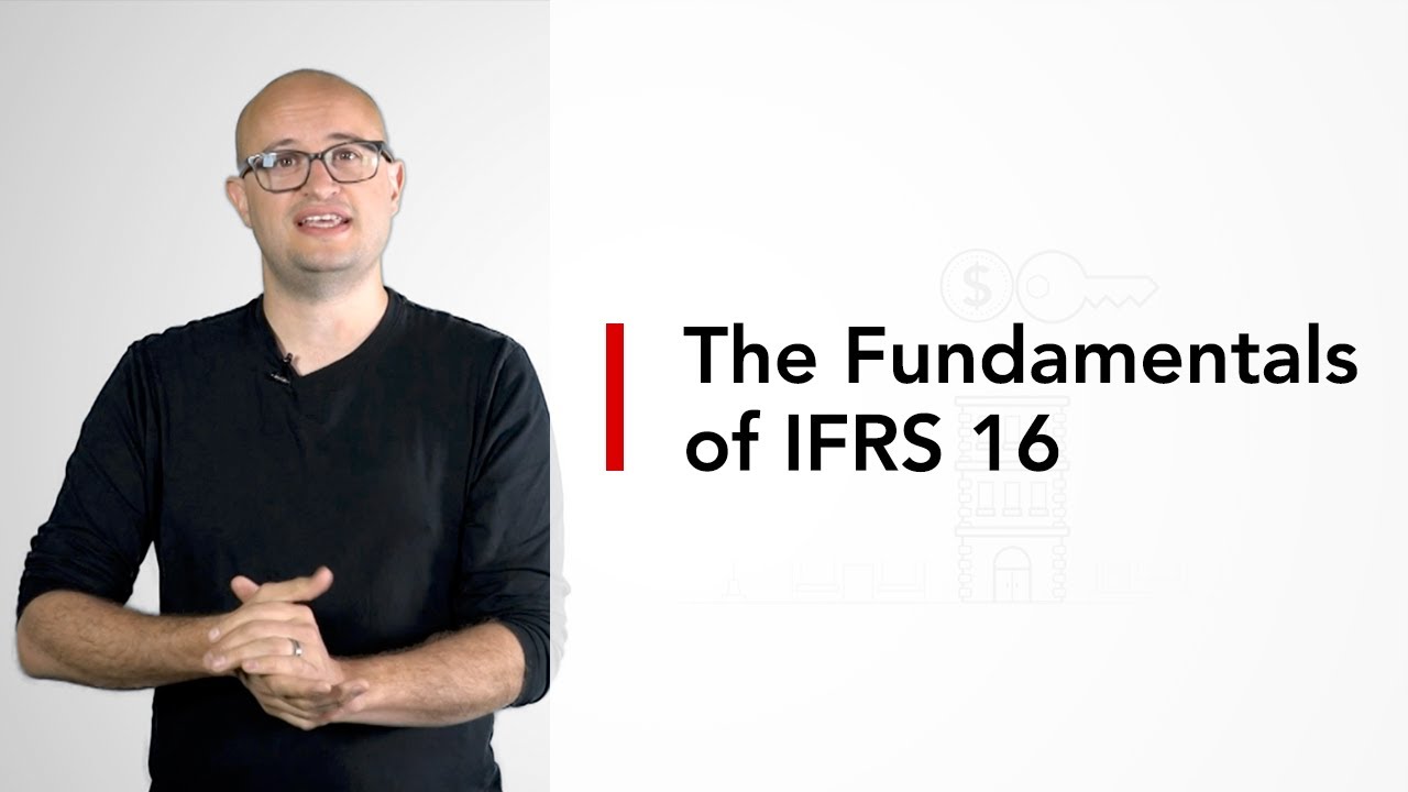The Fundamentals of IFRS 16