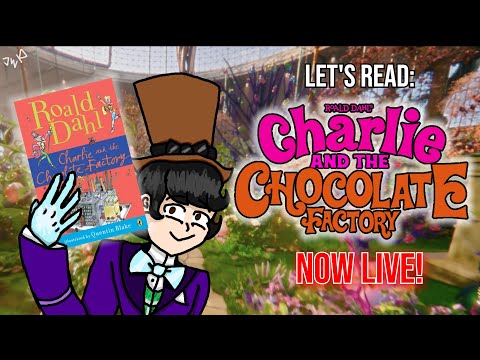 Let's Read: Charlie and the Chocolate Factory 1/2