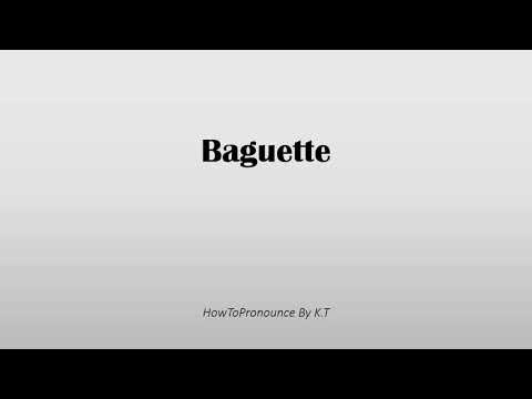 How to pronounce Baguette