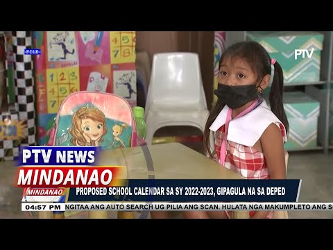 Proposed school calendar sa SY 2022-2023, gipagula na sa DEPED