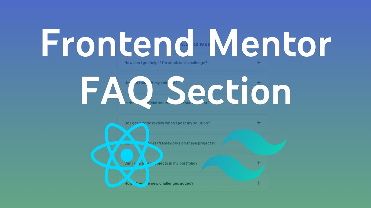 Frontend Mentor FAQ Section In ReactJs and TailwindCSS #tsbsankara