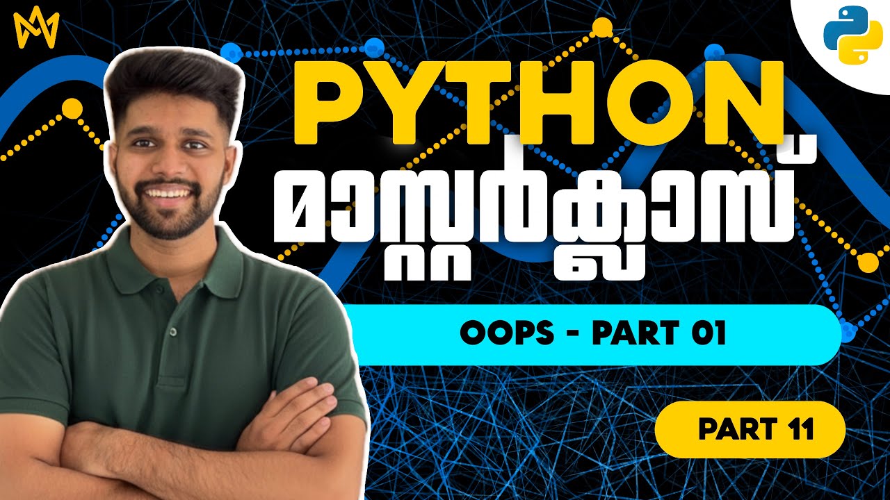Part 11 | Python OOPS Basics | Class & Object in Malayalam | Python Malayalam Tutorial