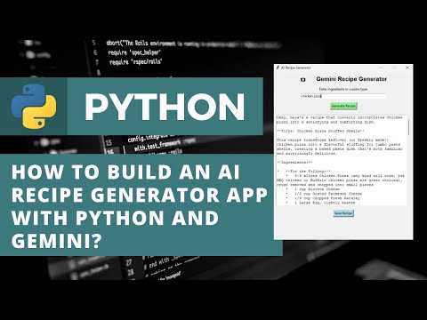 How to Build an AI Recipe Generator with Python, Tkinter, and Gemini? | Machine learning projects