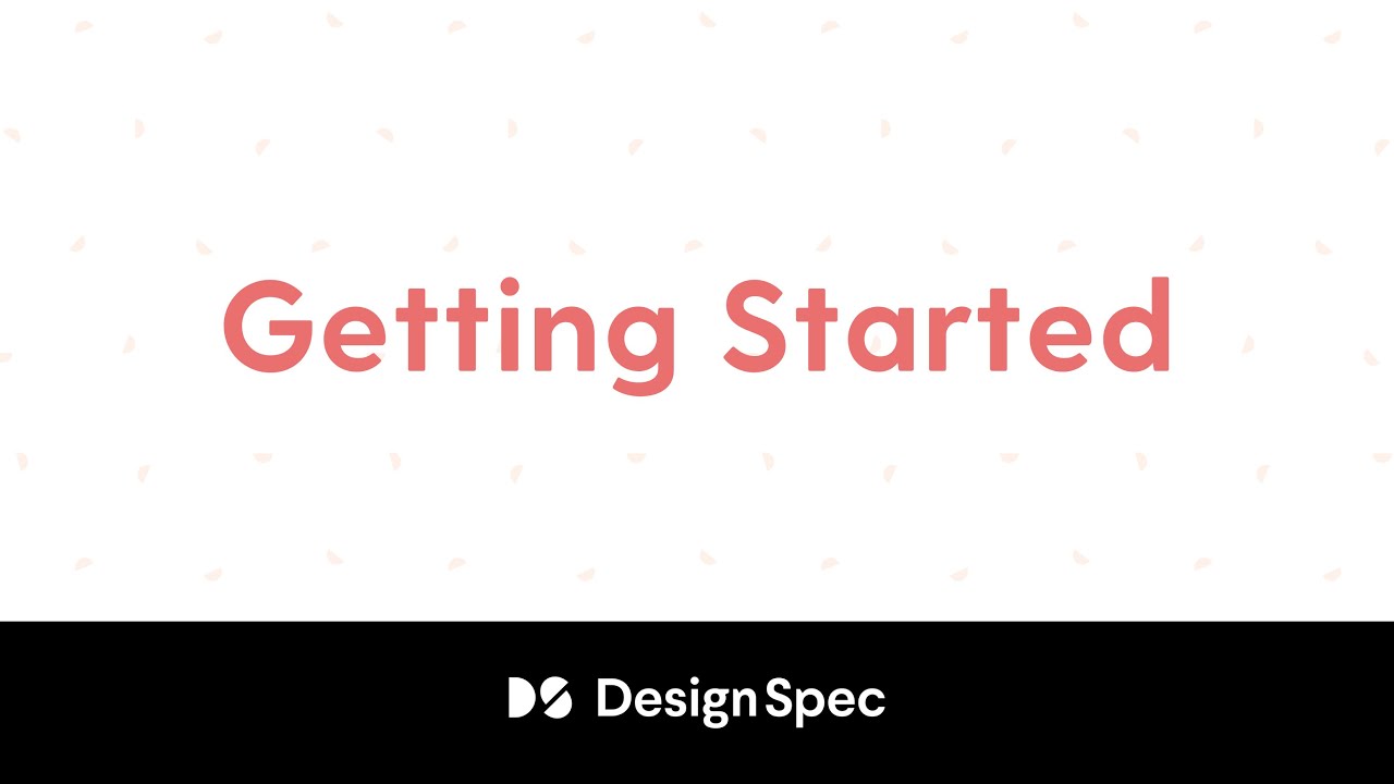 Getting Started with DesignSpec