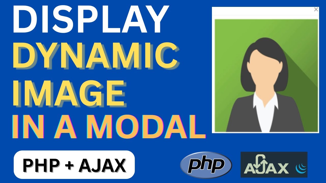 Display Dynamic Images in Bootstrap Modal using Ajax PHP