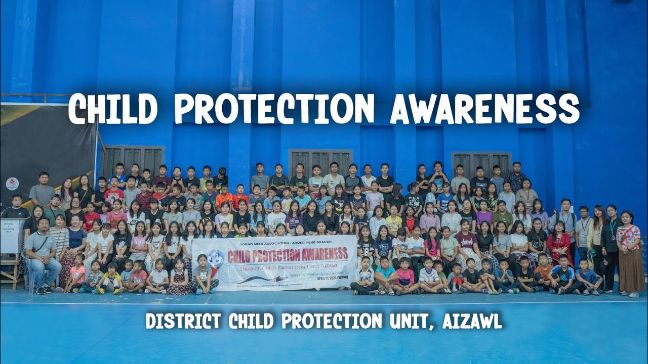 Child Protection Awareness | District Child Protection Unit, Aizawl