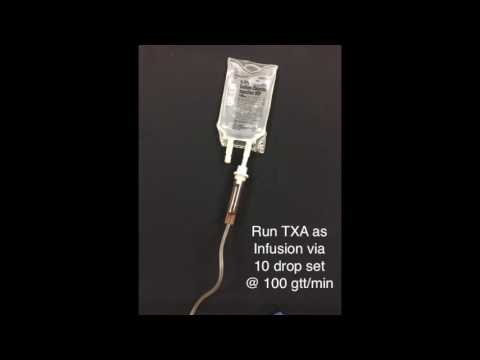 TXA Administration – Combat Medicine 101