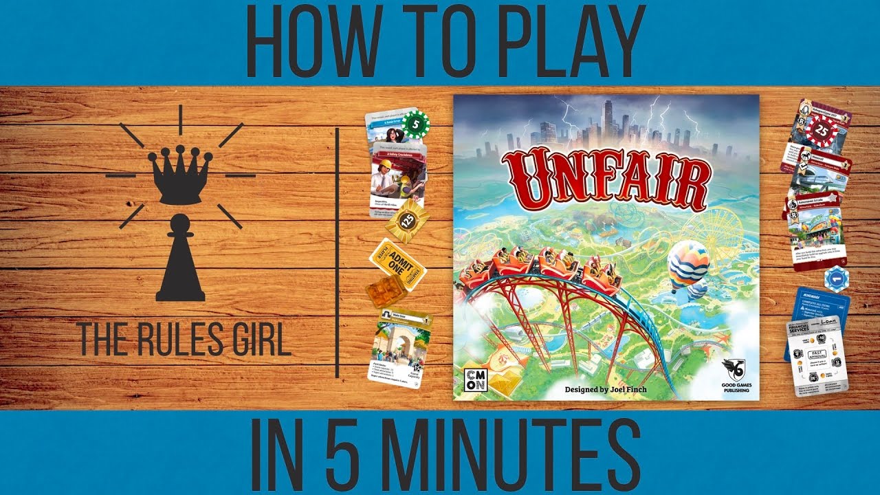 How to Play Unfair in 5 Minutes - The Rules Girl