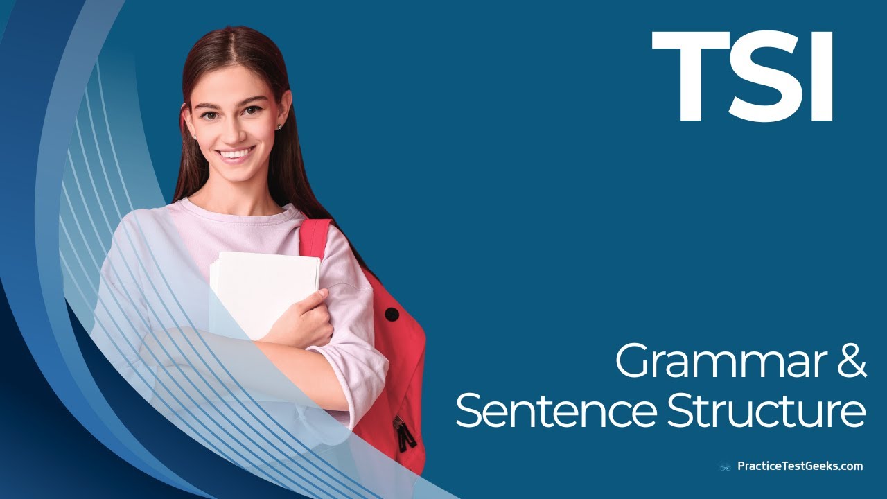 TSI Practice Test Training - Grammar & Sentence Structure