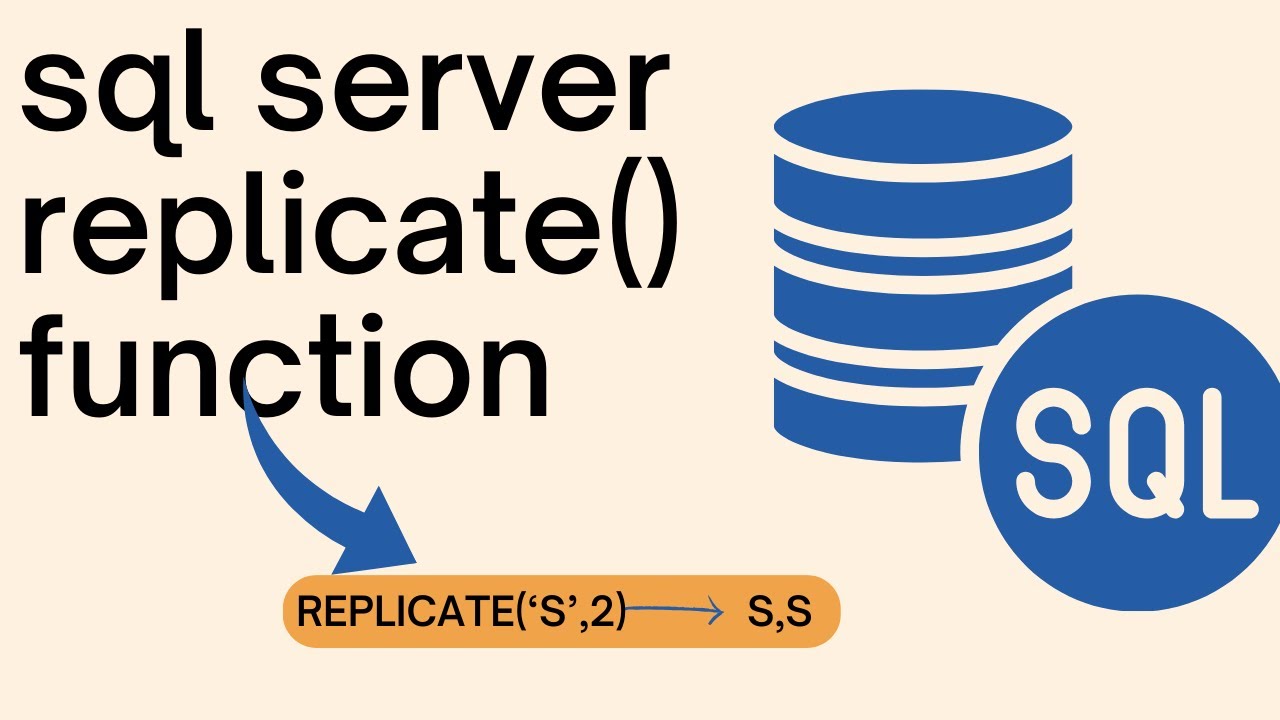SQL Server REPLICATE() Function | REPLICATE Function in SQL Server | SQL Server REPLICATE Function