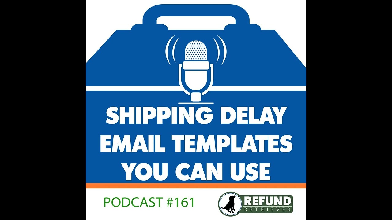 Shipping Delay Email Templates You Can Use