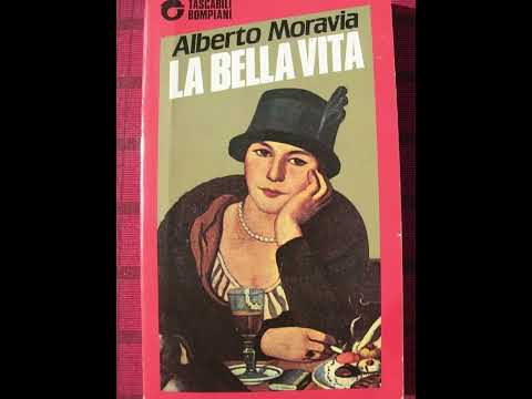 "La bella vita" By Moravia