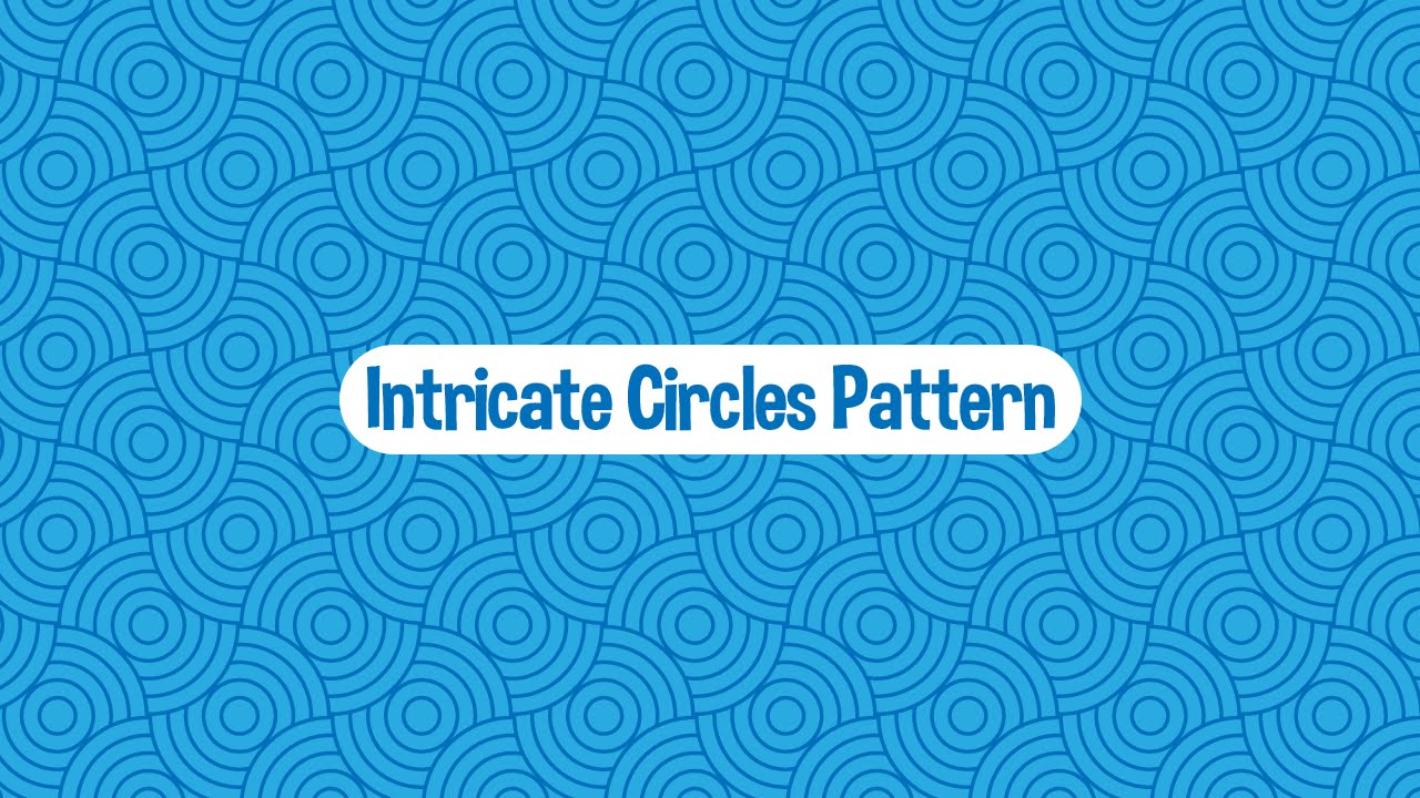 Intricate Blue Circles - Seamless Vector Pattern - Illustrator Tutorial