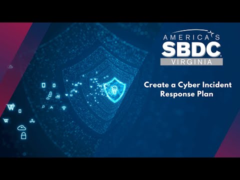Create a Cyber Incident Response Plan