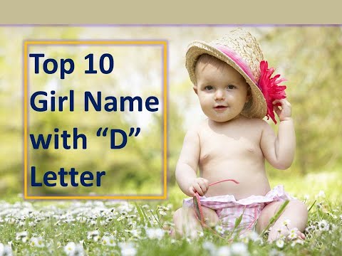 girl name with d | cute baby girl names | top 10 girls name | best girl name| girl name start with d