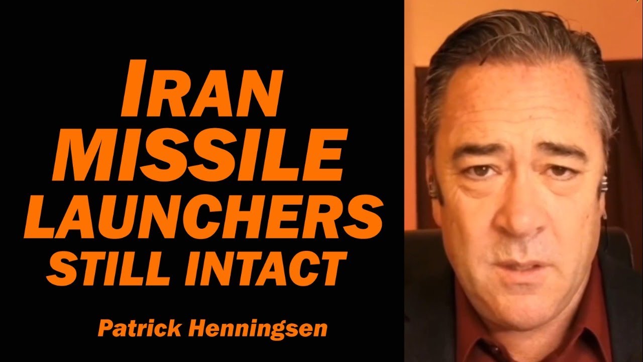 Half of Iran Missile Launchers Still Intact /Patrick Henningsen & Lt Col Daniel Davis