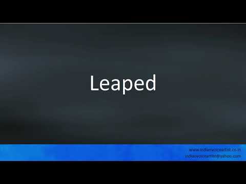 How to pronounce "Leaped".