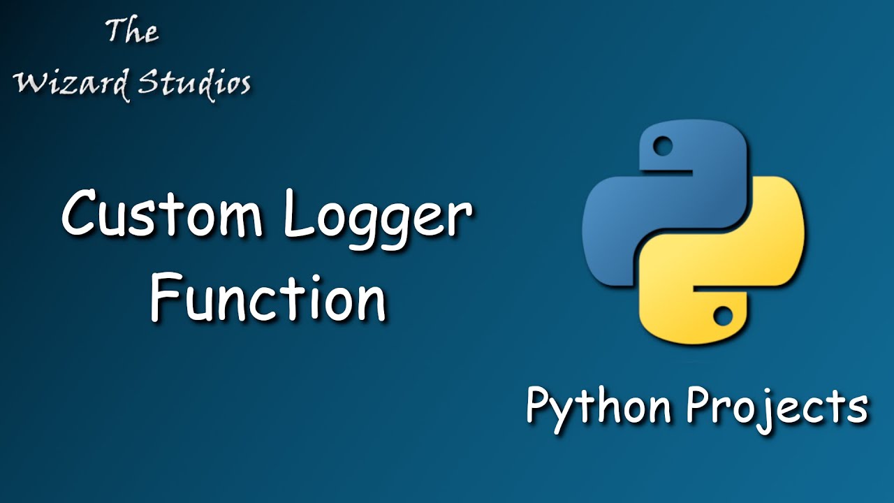 Python Custom Logger Function